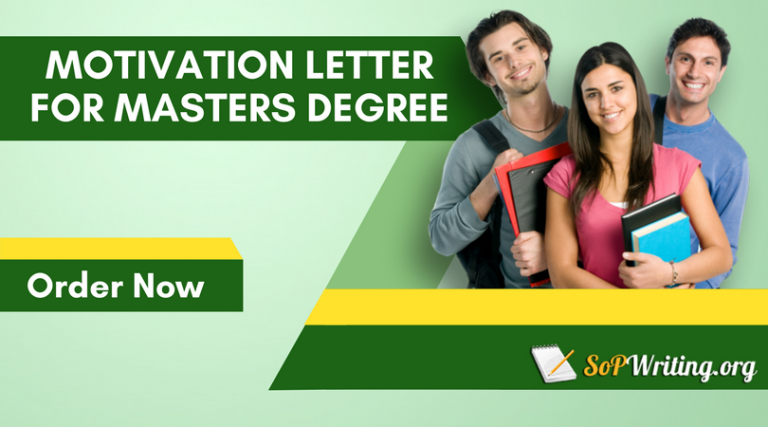 Write an Effective Motivation Letter for Masters Degree With Us
